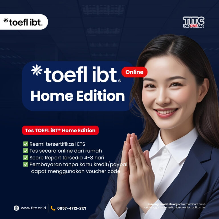 TOEFL iBT Home Edition Resmi ETS - TITC Indonesia™